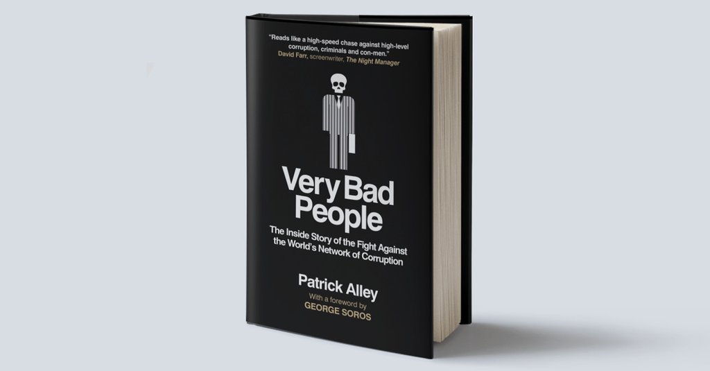 Very Bad People: The Inside Story of the Fight Against Corruption ...