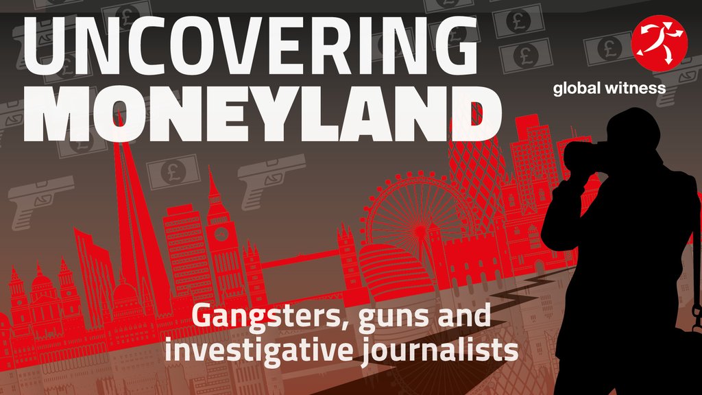Uncovering Moneyland: Gangsters, Guns and Investigative Journalists ...