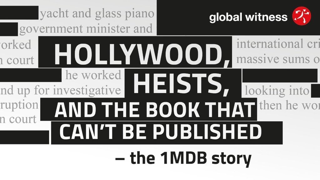 Hollywood, Heists, and the Book that can’t be Published: The 1MDB Story ...